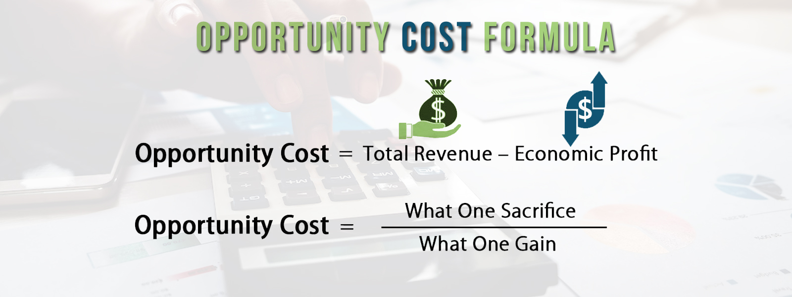How to Find the Opportunity Cost Formula - ExpenseVisor